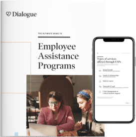 The ultimate guide to employee assistance programs (EAPs) | Dialogue